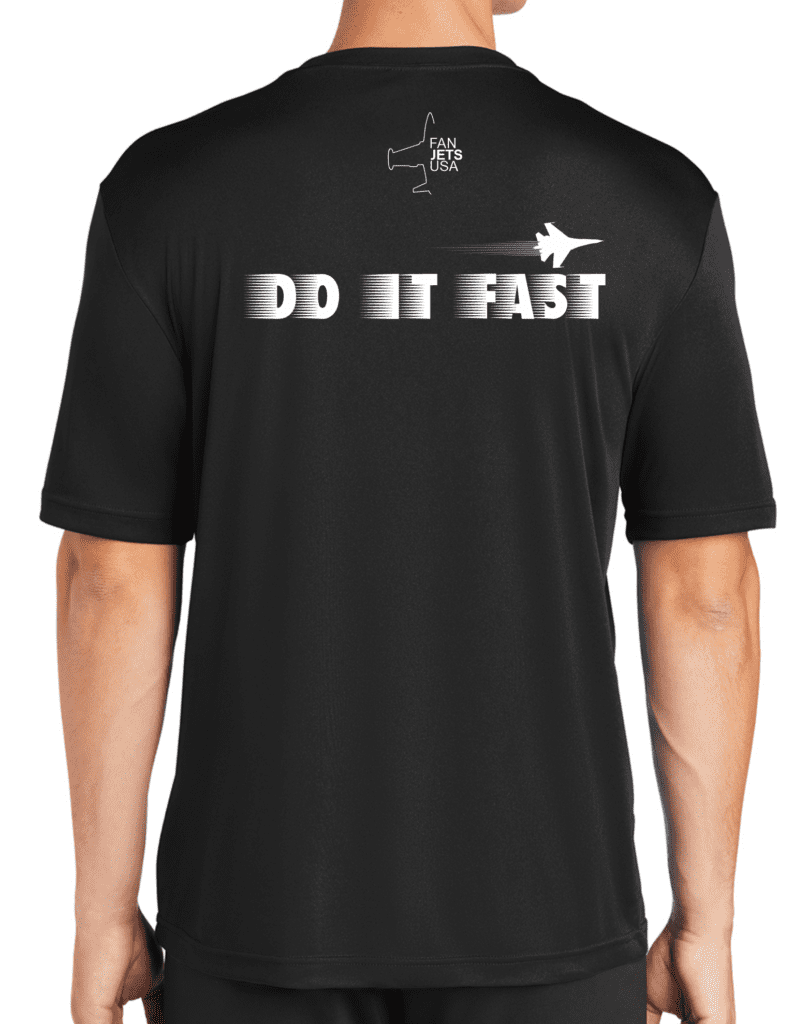 FJU Do It Fast T-Shirt - FAN JETS USA